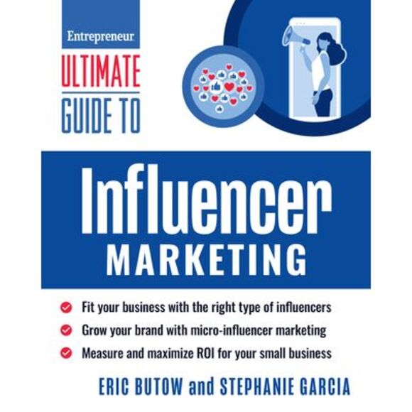 Eric Butow | Other | Ultimate Guide To Influencer Marketing Eric Butow ...
